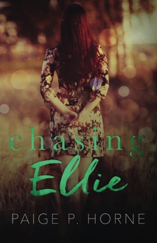 Chasing Ellie: Spin off of Chasing Fireflies (The Chasing Series ...