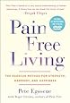 Pain Free: A Revolutionary Method for Stopping Chronic Pain: Amazon.co ...