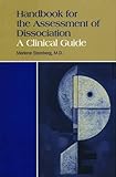 Interviewer's Guide to the Structured Clinical Interview for DSM-IV Dissociative Disorders (SCID ...