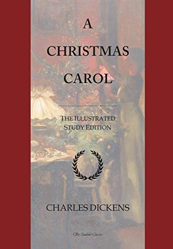 A Christmas Carol: GCSE English Illustrated Study Edition - CBy Publishing