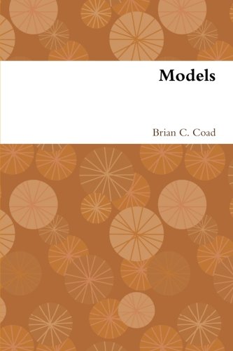 Models: Coad, Brian c.: 9781300032397: Amazon.com: Books