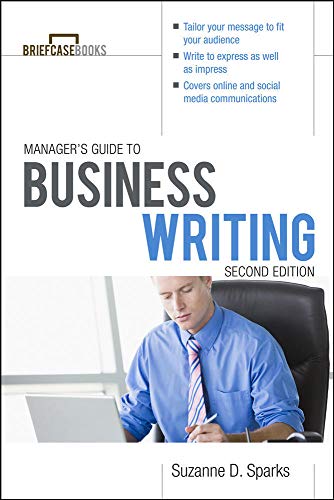 Manager's Guide To Business Writing 2/E (Briefcase Books Series ...