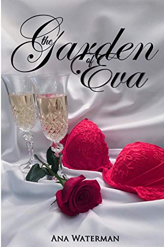 Amazon.com: The Garden of Eva (9780972982481): Waterman, Ana: Books