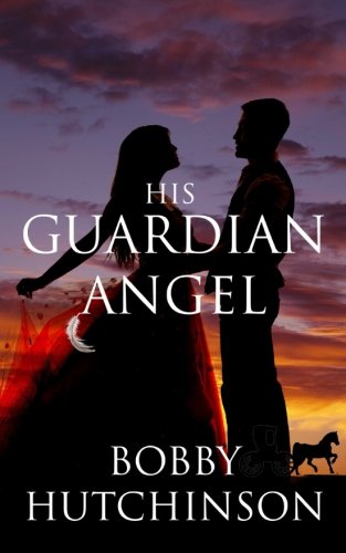His Guardian Angel: Hutchinson, Bobby: 9781530951765: Amazon.com: Books