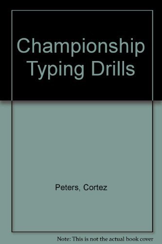 The Cortez Peters Championship Typing Drills: Peters, Cortez ...