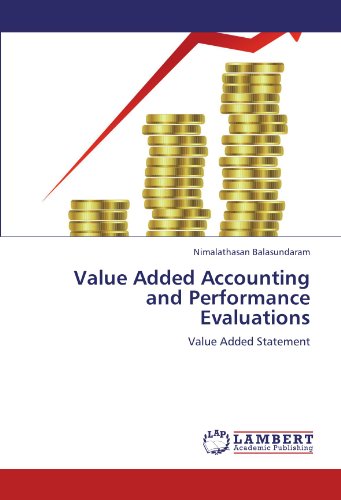 Value Added Accounting and Performance Evaluations: Value Added ...
