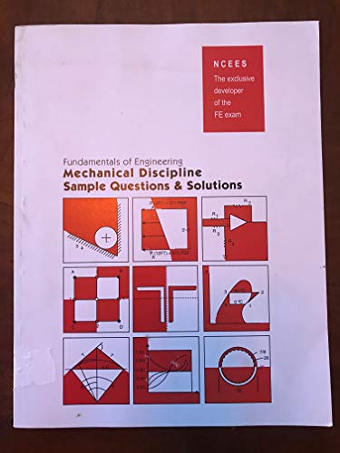 FE Sample Questions and Solutions: Mechanical Discipline: NCEES ...