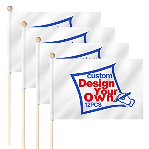 Anley Custom Miniature Stick Flag 4X6 in with Wooden Pole - Print Your ...