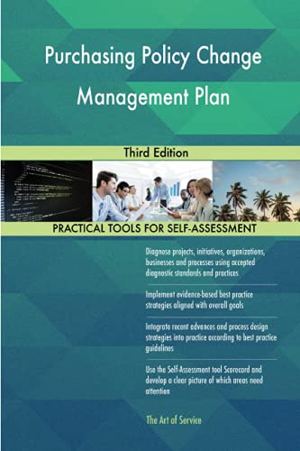 Purchasing Policy Change Management Plan Third Edition: Gerardus ...