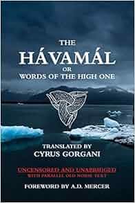 The Hávamál: Cyrus Gorgani: 9781732670518: Amazon.com: Books