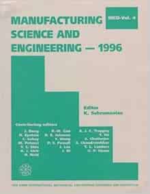 Amazon.com: Manufacturing Science and Engineering-1996: Presented at ...