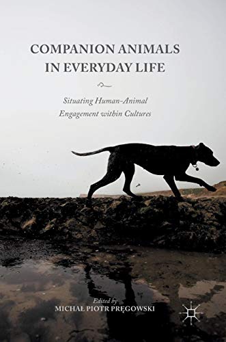 Companion Animals in Everyday Life: Situating Human-Animal Engagement ...