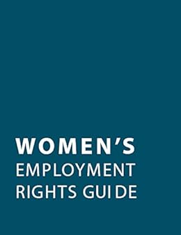 Women's Employment Rights Guide - Kindle edition by United States ...