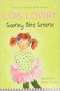 Gooney Bird Greene: Lowry, Lois, Thomas, Middy: 9780544225275: Amazon ...