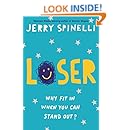 Loser: Jerry Spinelli: 9780060540746: Amazon.com: Books