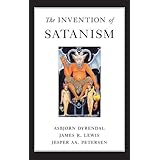 The Encyclopedic Sourcebook of Satanism: Lewis, James R., Petersen ...
