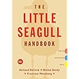The Little Seagull Handbook: Bullock, Richard, Brody, Michal, Weinberg ...