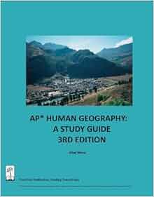 AP Human Geography: A Study Guide, 3rd edition: Ethel Wood ...