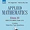 Applied Mathematics, Class-XI: Amazon.in: M L Aggarwal, Neeraj Raj Jain ...