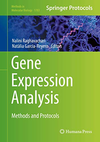 Gene Expression Analysis: Methods and Protocols (Methods in Molecular ...