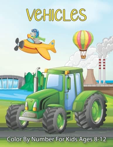 Vehicles Color by number for kids ages 8-12: Large print Vehicles Color ...