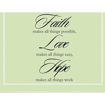 Amazon.com : Epic Designs Faith Makes All Things Possible Hope Makes ...
