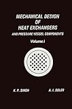 Heat Exchanger Design Handbook, Second Edition (Mechanical Engineering): Kuppan Thulukkanam ...
