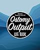Ostomy Output Log Book - Ostomy Supplies Journal: Ostomy Survivor ...
