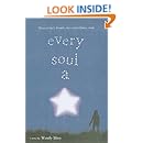 Every Soul a Star: Wendy Mass: 9781606865231: Amazon.com: Books