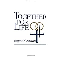 Together for Life: Revised with The Order of Celebrating Matrimony ...
