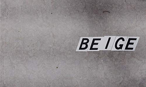 Beige: Mori, Bruna, Porcari, George: 9781937357818: Amazon.com: Books