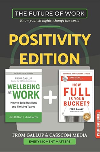 Wellbeing at Work and How Full is Your Bucket? Annv Edition Combo: Tom ...