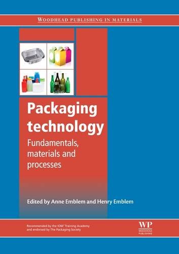 Amazon.com: Packaging Technology: Fundamentals, Materials and Processes ...