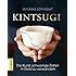 Kintsugi: Embrace your imperfections and find happiness - the Japanese way: Amazon.de: Tomás ...