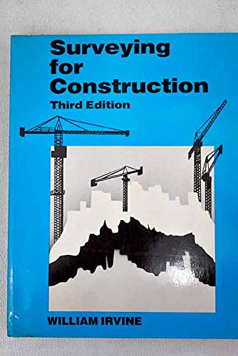 Surveying for construction: IRVINE,William: 9780077070410: Amazon.com ...
