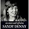 No More Sad Refrains: The Life of Sandy Denny: Amazon.co.uk: Clinton ...