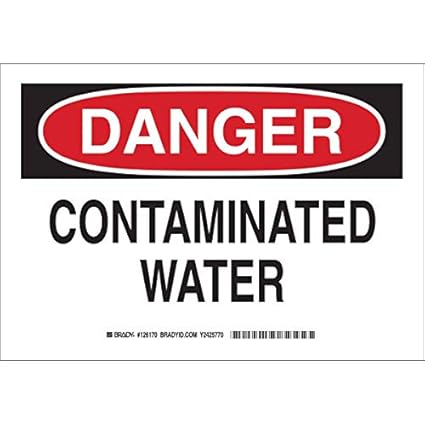 Brady 126170 Chemical and Hazard Sign, Legend"Contaminated Water", 7 ...