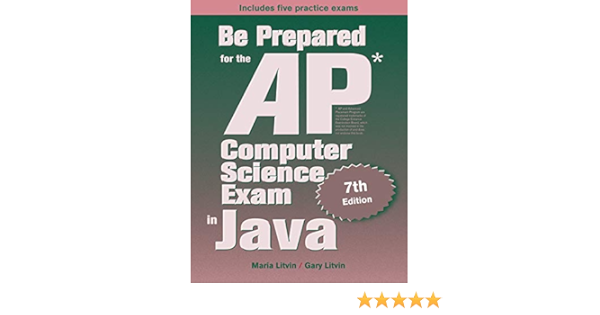 be prepared for the ap computer science exam in java 7th edition pdf