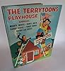 TERRYTOONS PLAYHOUSE, THE, Mighty Mouse, Gandy Goose, Heckle and Jeckle ...