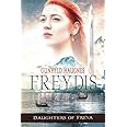 Amazon.com: Freydis (Daughters of Freya): 9788299928250: Haugnes ...