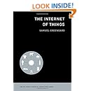 The Internet of Things (The MIT Press Essential Knowledge series ...