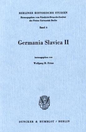 Germania Slavica II: Fritze, Wolfgang H: 9783428050437: Books - Amazon.ca