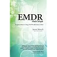 Emdr Made Simple 4 Approaches To Using Emdr With Every Client Marich