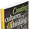 Creating Cultures of Thinking: The 8 Forces We Must Master to Truly ...