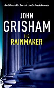 The Rainmaker book by John Grisham