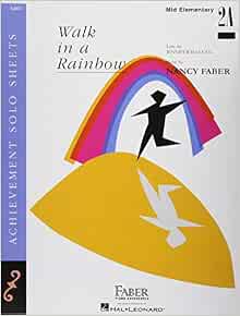 Walk in a Rainbow: Nancy Faber: 9781616778002: Amazon.com: Books