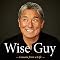 Wise Guy: Lessons from a Life: Kawasaki, Guy: 9780525538615: Books - Amazon