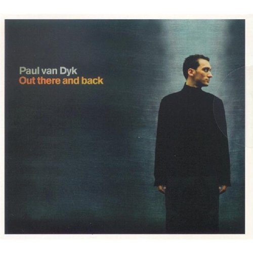 Release “Out There and Back” by Paul van Dyk - MusicBrainz