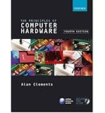 Principles of Computer Hardware: Alan Clements: 9780199273133: Amazon ...