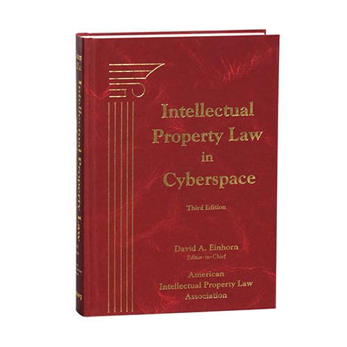 Intellectual Property Law in Cyberspace: American Intellectual Property ...